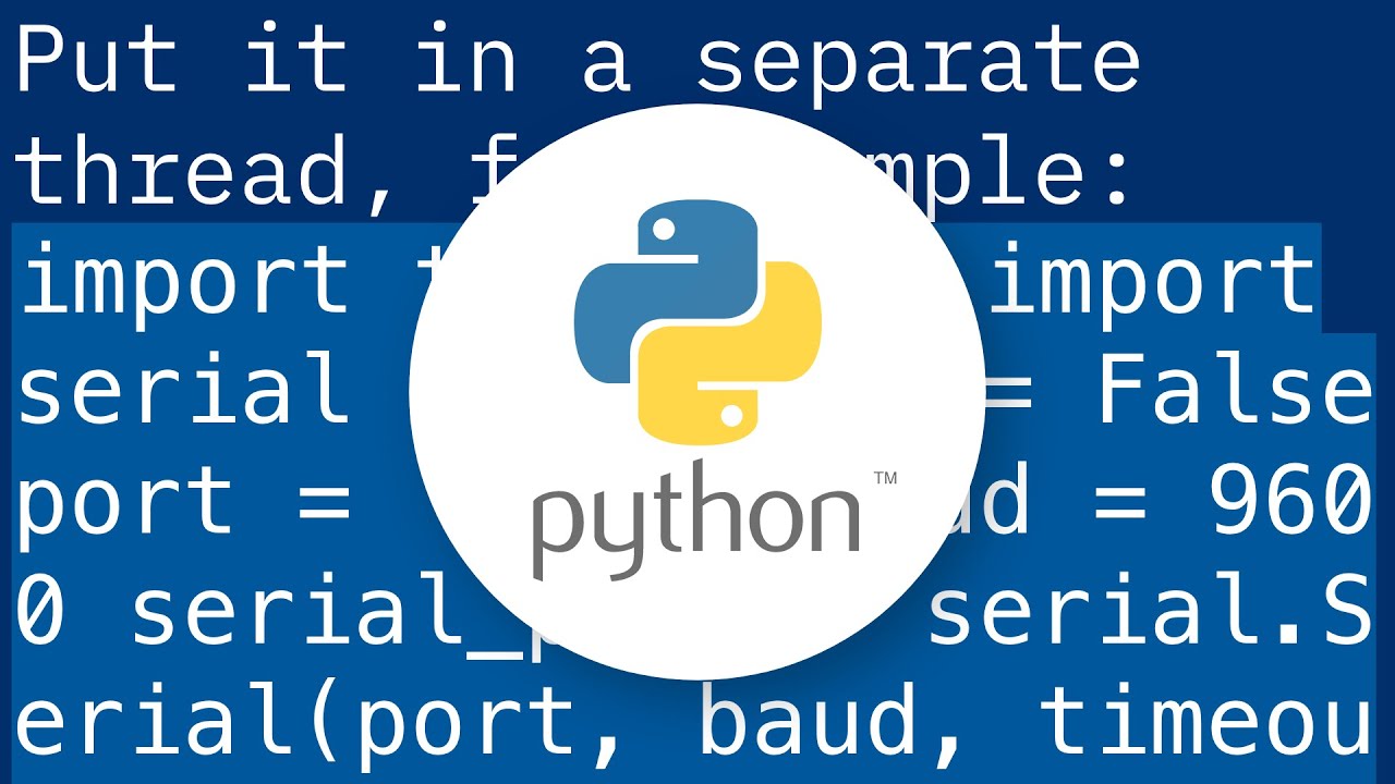 PySerial non-blocking read loop