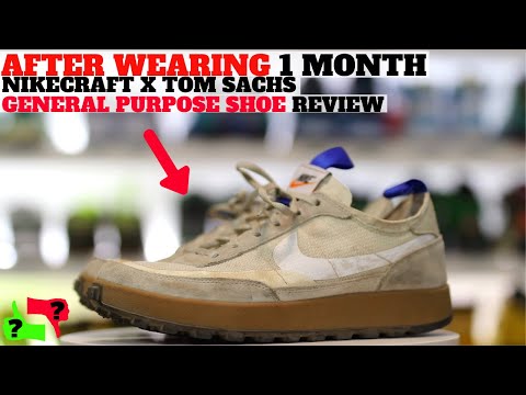 1 Month After Wearing Tom Sachs General Purpose Shoes