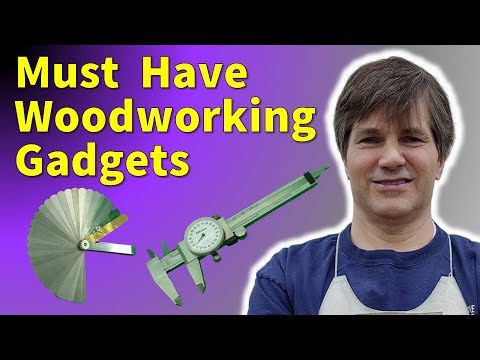 Top Woodworking Gadgets - MUST HAVE ITEMS