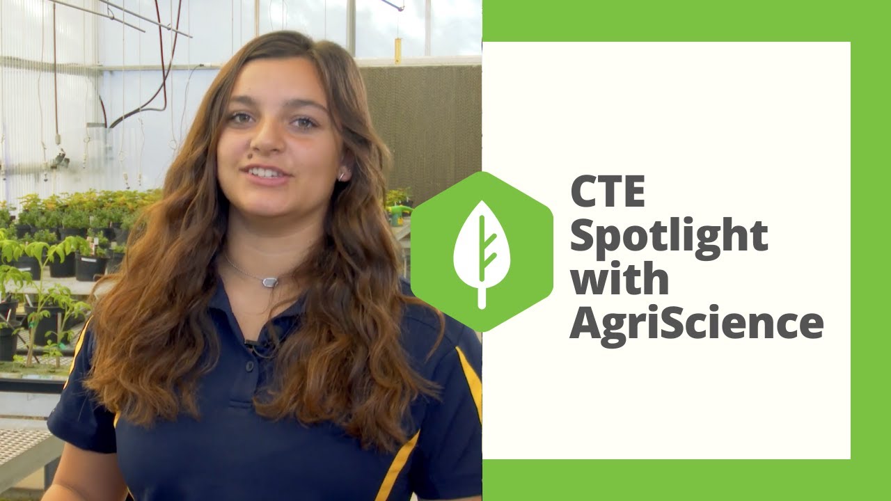 CTE Spotlight: AgriScience