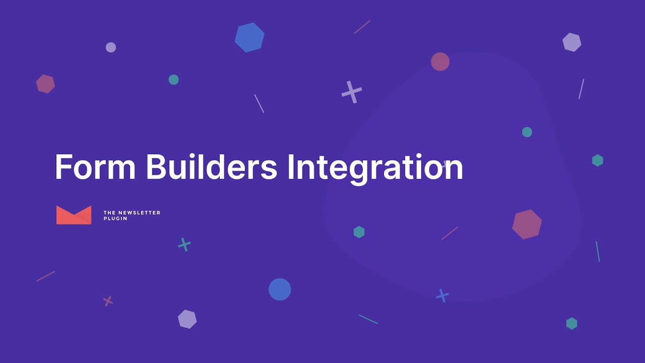 Form Builders Integration: from the form to the newsletter
