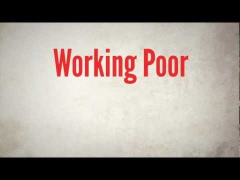 WORKING POOR AMERICA | YOUNG JOURNALISTS EXPLORE A DEFINING ISSUE OF ...