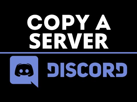 How to Copy a Discord Server - Duplicate Discord Servers