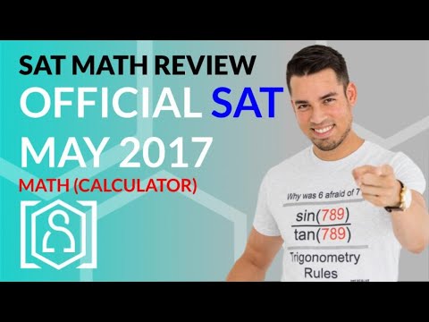 SAT Math: May 2017 OFFICIAL TEST Calculator (In Real Time)