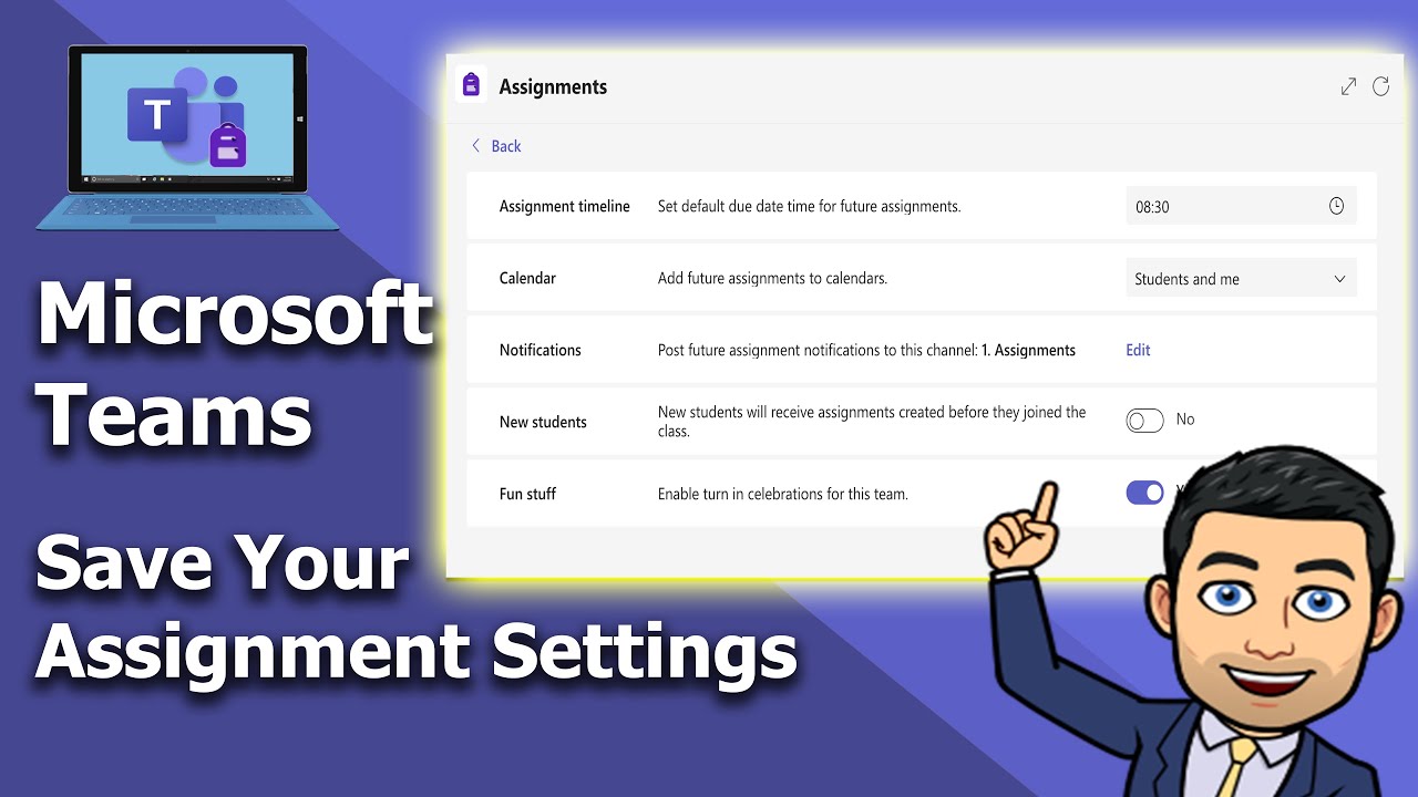 Microsoft Teams - Saving Your Assignment Settings 🏄‍♂️