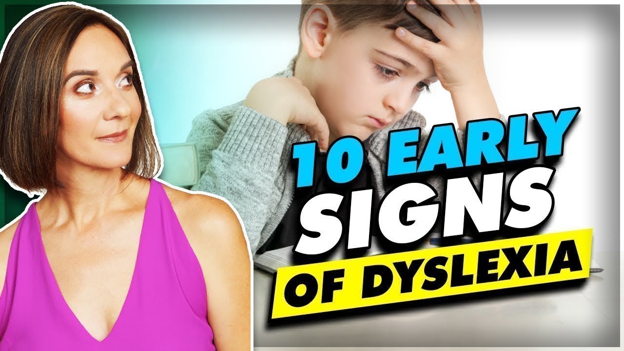 10 Early Signs of Dyslexia 🙋