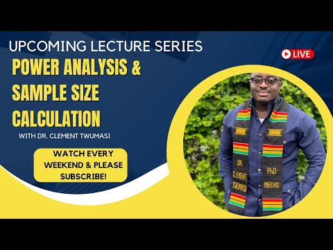 Intro to Upcoming Lecture Series on Power Analysis and sample Size Calculation using GPower Software