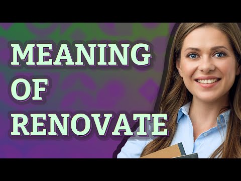 Renovate | meaning of Renovate