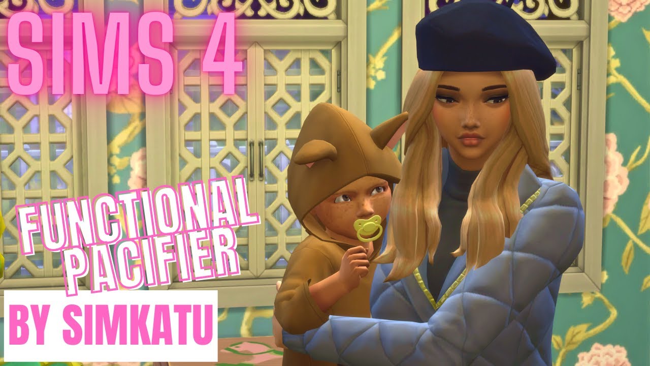 Sims 4  - Functional Pacifier Mod For Toddlers And Infants