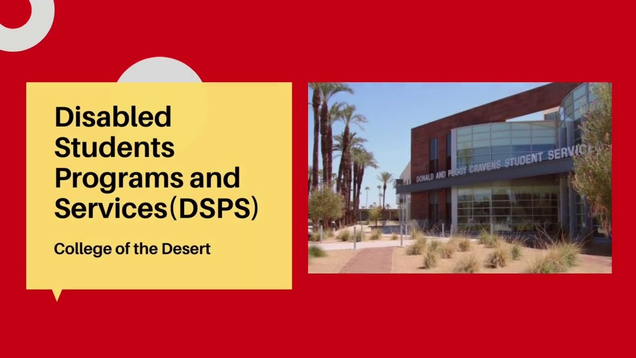How to Apply to Disabled Students Programs and Services (DSPS)