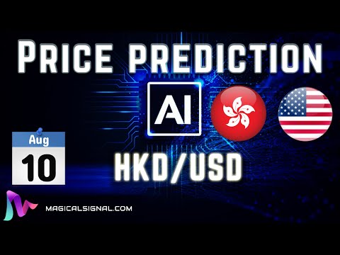 Hong Kong Dollar with U.S. Dollar (HKD/USD) price prediction with | Aug 10