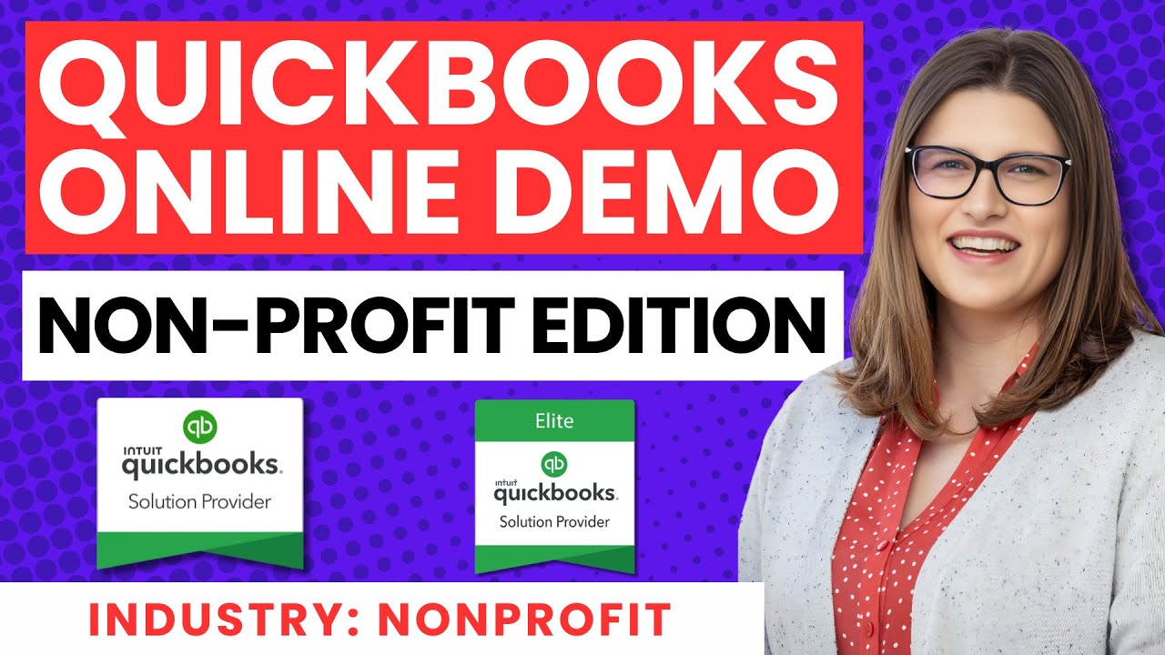 QuickBooks Online for Nonprofits | Full Nonprofit Edition Tutorial 2025 | Features & Key Differences
