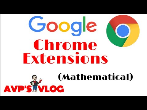 Google Chrome Mathematical Extensions(Part - 1) for teachers