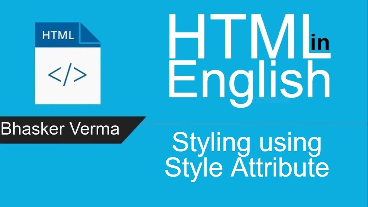 HTML tutorial for beginners in English #32| Styling using Style Attribute in HTML