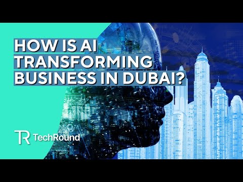 What Is the Role of AI In Dubai's Business Landscape?
