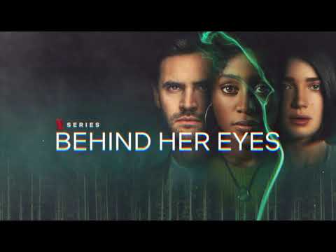 Behind Her Eyes Season 1 Episode 4 Ending Soundtrack: "I Know Places"