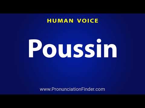 How To Pronounce Poussin