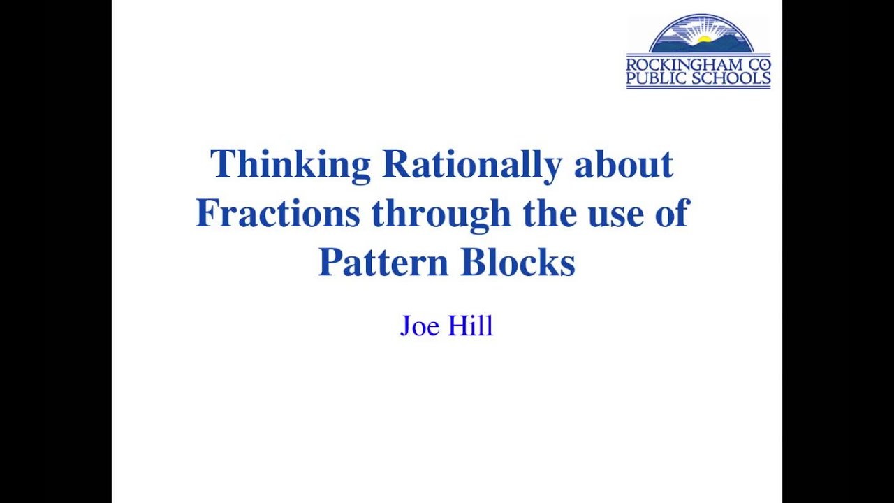 Using Pattern Blocks to Learn about Fractions - Summary