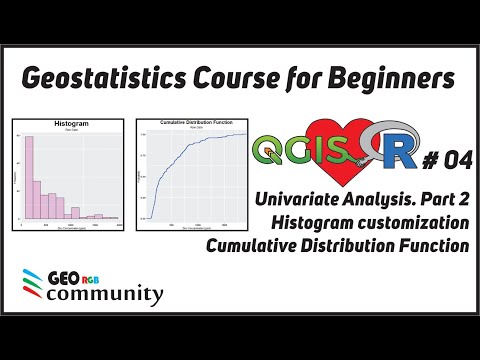 💡 04 Geostatistics Course for Beginners with QGIS and R. Univariate Analysis Part 2.