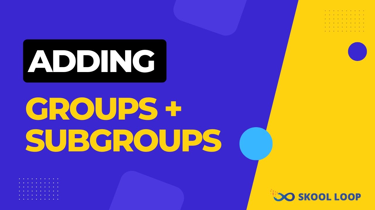 Adding Groups to your Skool Loop App