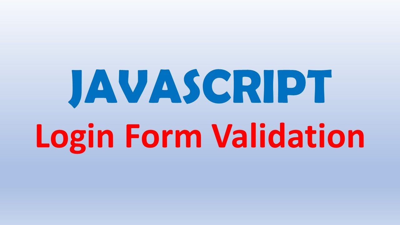 JavaScript Login Form validation