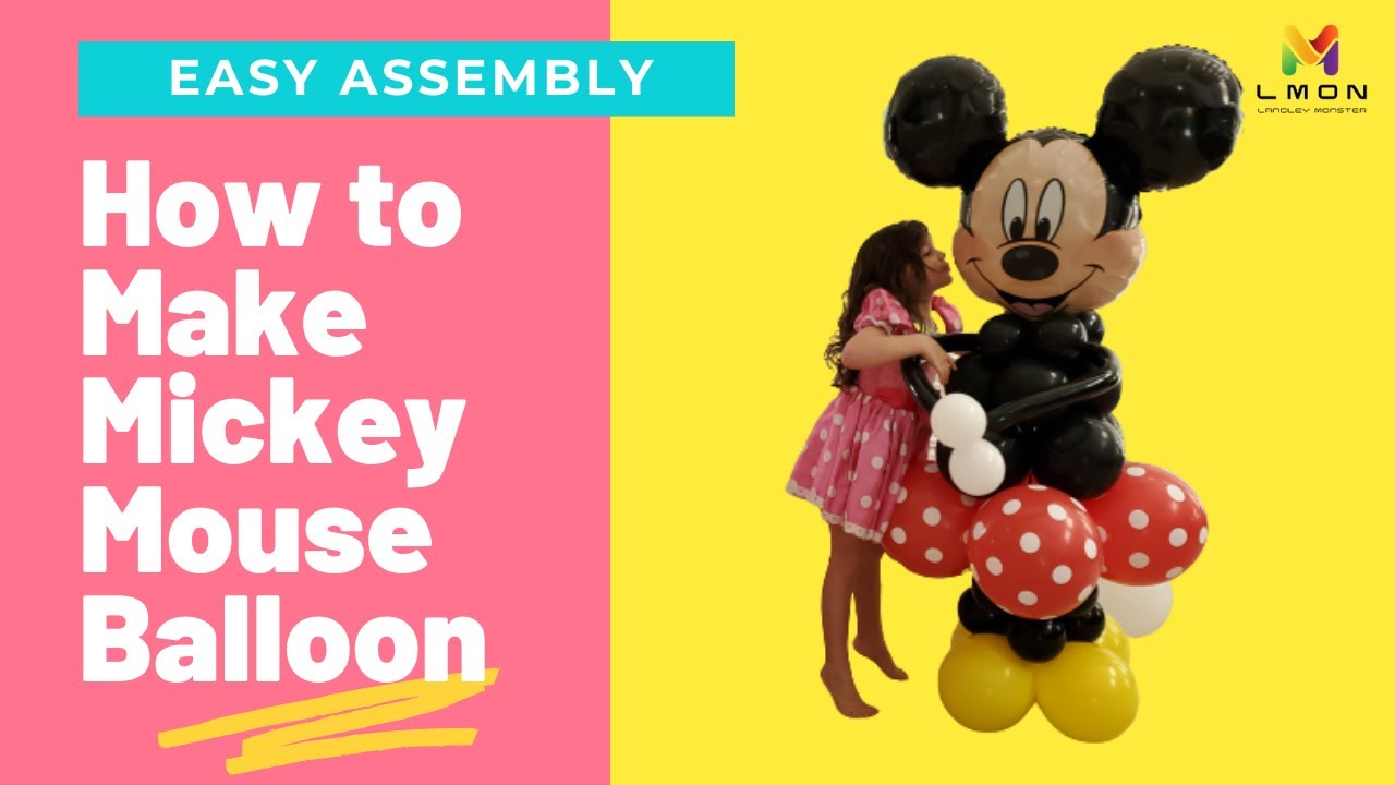 DIY Mickey Mouse Balloon Kit Tutorial