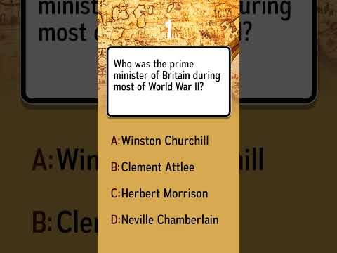 Name the British prime minister during most of World War II.