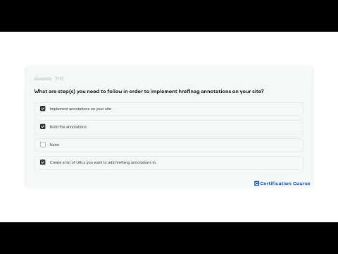 What are step(s) you need to follow in order to implement hreflnag annotations on your site?