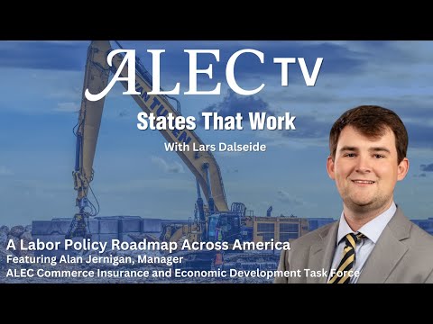 States That Work: A Roadmap to Labor Policy Reform