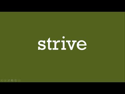 Strive Meaning, Strive Definition and Strive Pronunciation