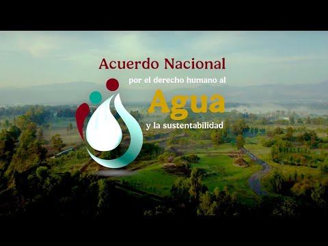 Acuerdo Nacional por el Derecho Humano al Agua y la Sustentabilidad | Comisión Nacional del Agua ...