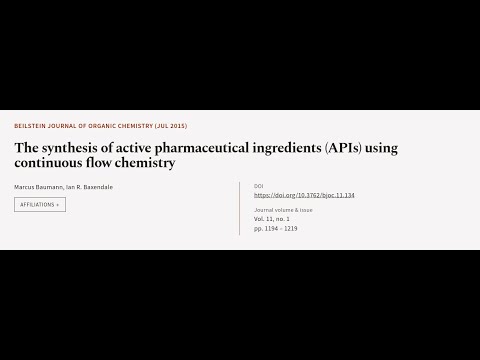 The synthesis of active pharmaceutical ingredients (APIs) using continuous flow chemi... | RTCL.TV