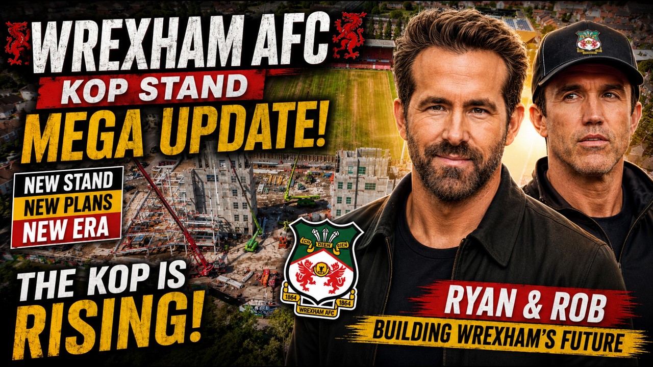WREXHAM AFC KOP STAND CONSTRUCTION NEWS
