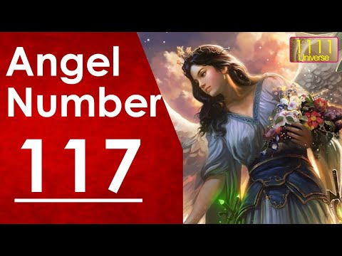 Meaning Of Angel Number117 | Angel Number117 | | Universe Message | Angel Guidance | 1111 Universe