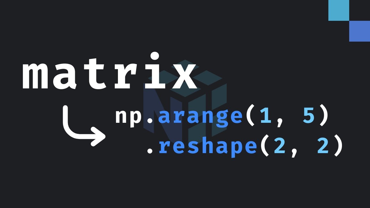 7: Matrix operations explained in NumPy