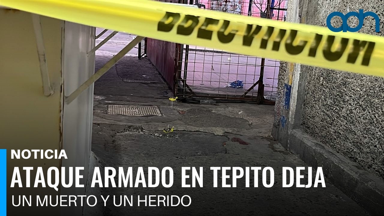 Armed attack in Tepito leaves one dead and one wounded