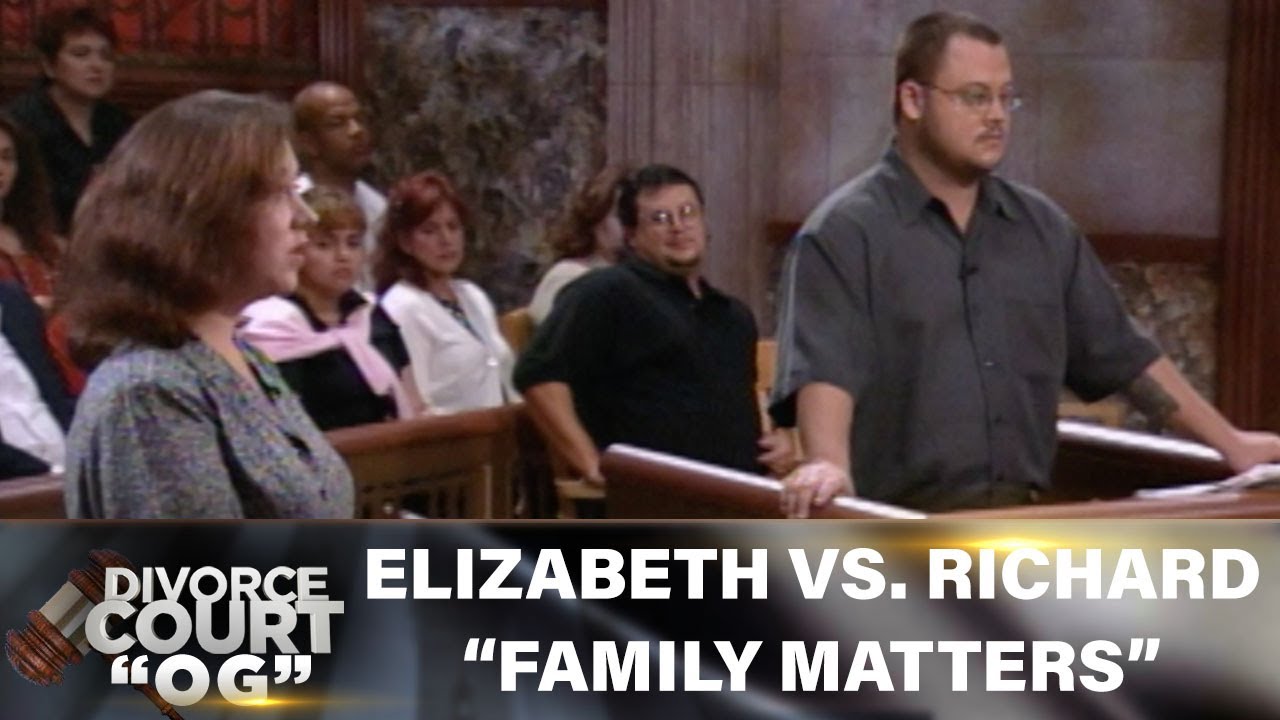 Divorce Court OG- Elizabeth Vs. Richards: Family Matters EP 25