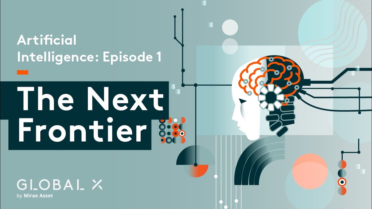 Next Frontier: Artificial Intelligence Ep. 1