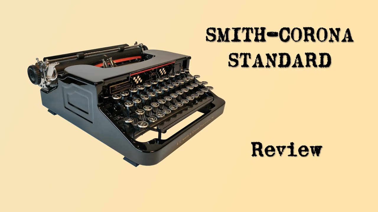 Smith-Corona Standard Review