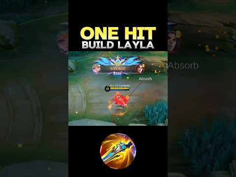 ???? WATCH THIS - BEST BUILD LAYLA 2024❓(ONE HIT) ~ MLBB ???? #mobilelegends #onehitbuild #layla #shorts