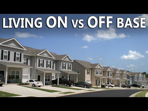 Pros & Cons | Should You Live ON Or OFF Base