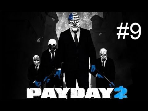 Steam Community :: Video :: PAYDAY 2 Ep.9 HEISTING STORES!