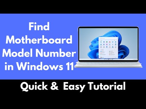 How To Find Motherboard Model Number in Windows 11 (Quick & Easy)