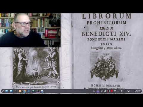 Index Librorum Prohibitorum-"List of Authors and Works Forbidden by the Roman Cahtolic Church"