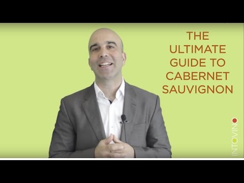 The ultimate guide to Cabernet Sauvignon