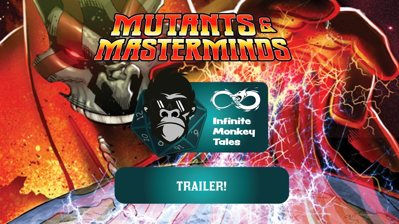 Mutants & Masterminds Trailer