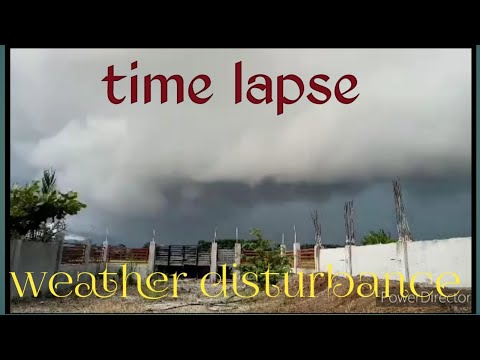 TIME LAPSE WEATHER DISTURBANCE | NILCHE MOTOR VLOG