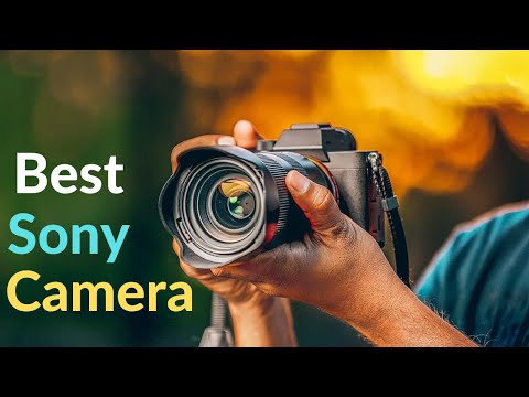 Best Sony Camera 2023 | Best Sony Camera for Video & Photography