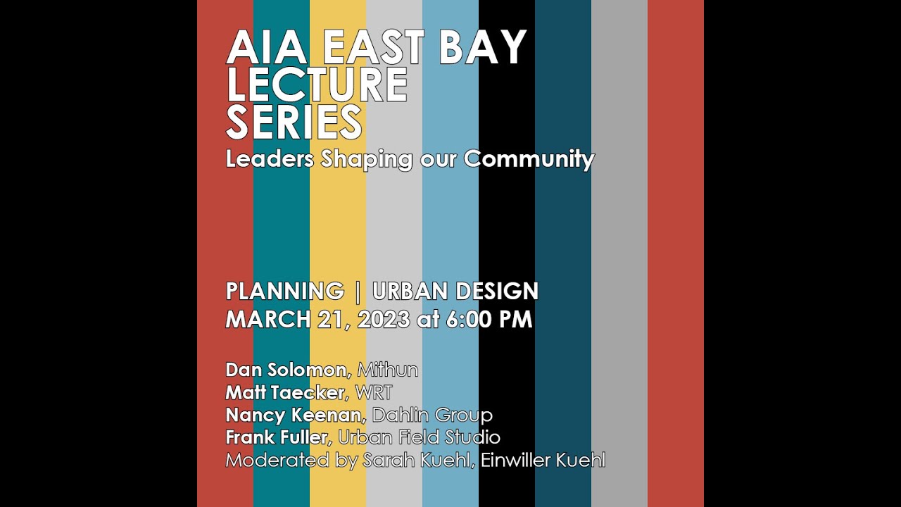 AIAEB Lecture Series: Planning / Urban Design