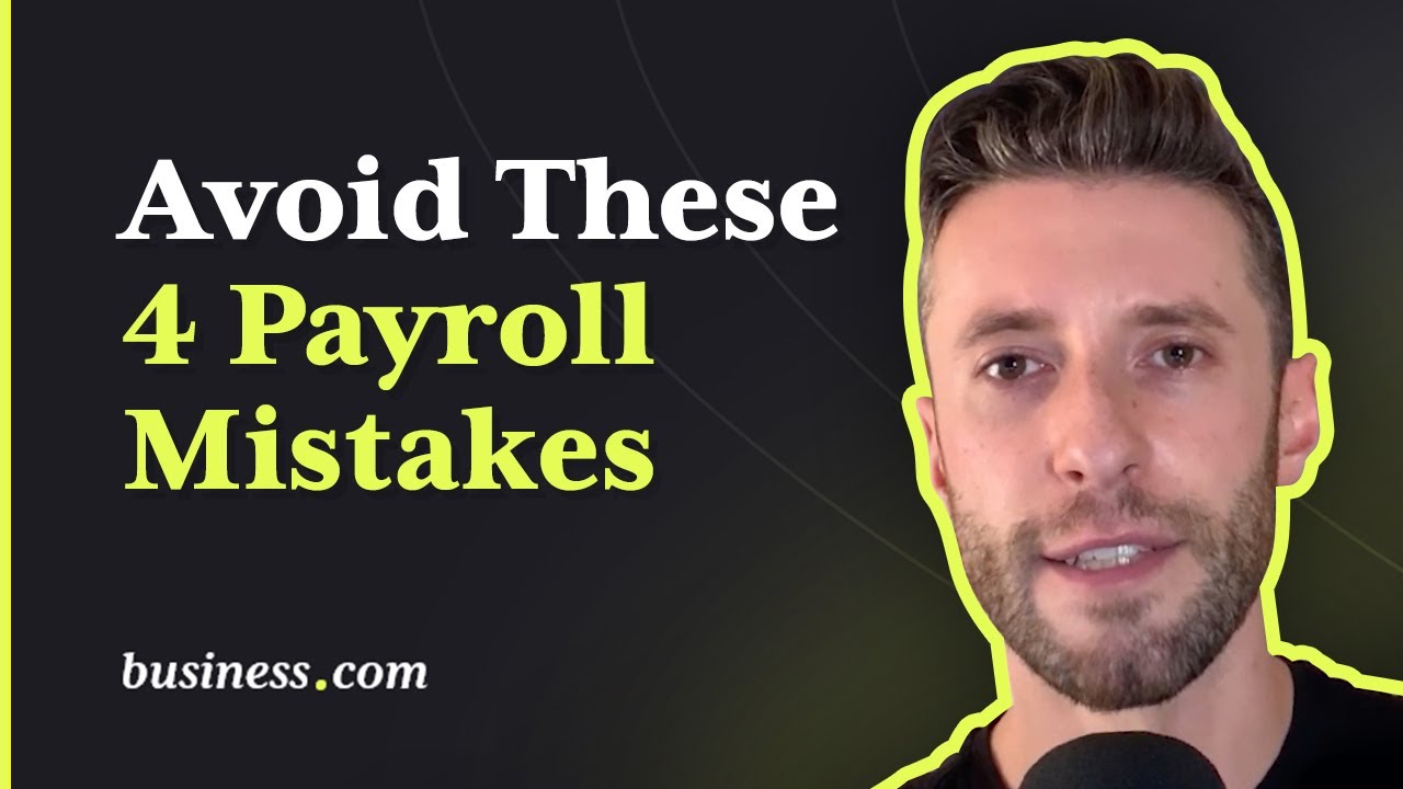 Avoid These 4 Payroll Mistakes